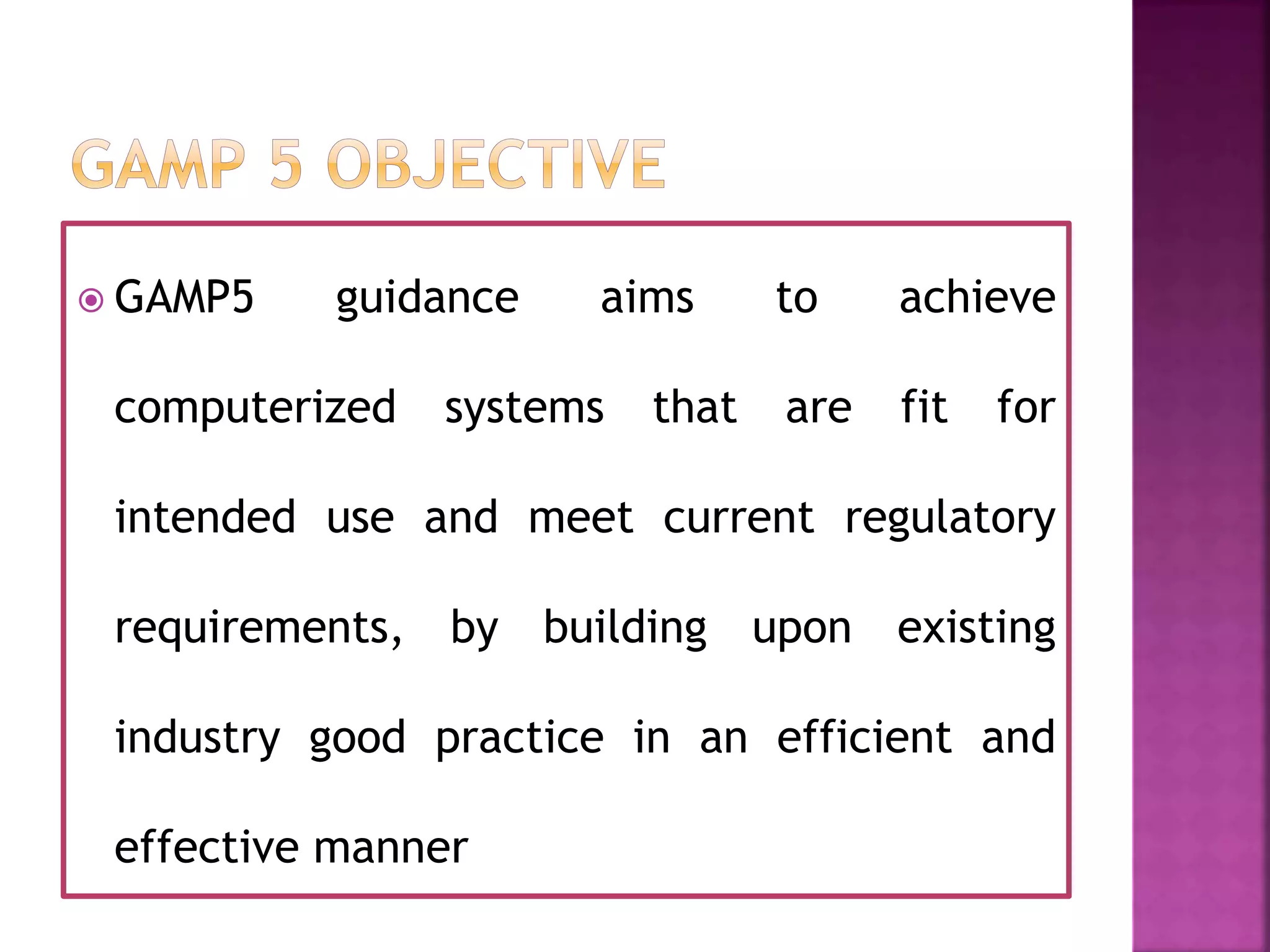 Good Automated Manufacturing Practices | PPTX