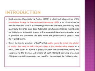 Good Automated Manufacturing Practices | PPTX