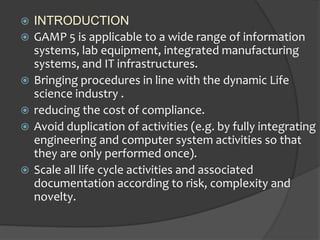 Gamp 5 overview by jaya prakash ra | PPTX
