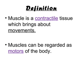 General anatomy of muscles | PPT