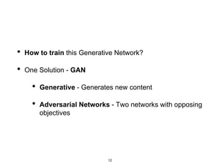 Generative Adversarial Networks (GAN) | PPTX