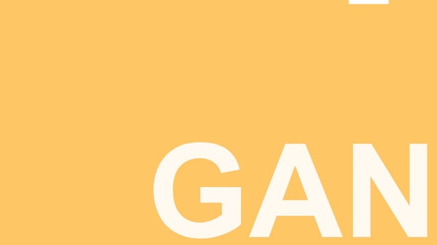 Gan | PPT | Free Download