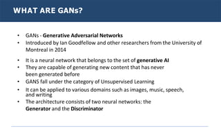 Generative Adversarial Network (GANs). | PPTX