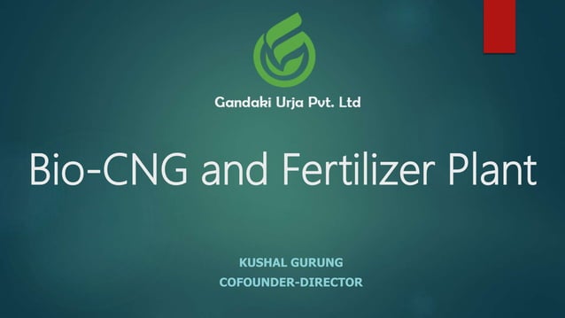 Organic waste to BioCNG plant- Nepal | PPTX