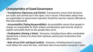 Corporate Governance characteristics of a Good Governance | PPTX