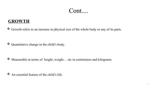 Growth and/or development in children.pptx