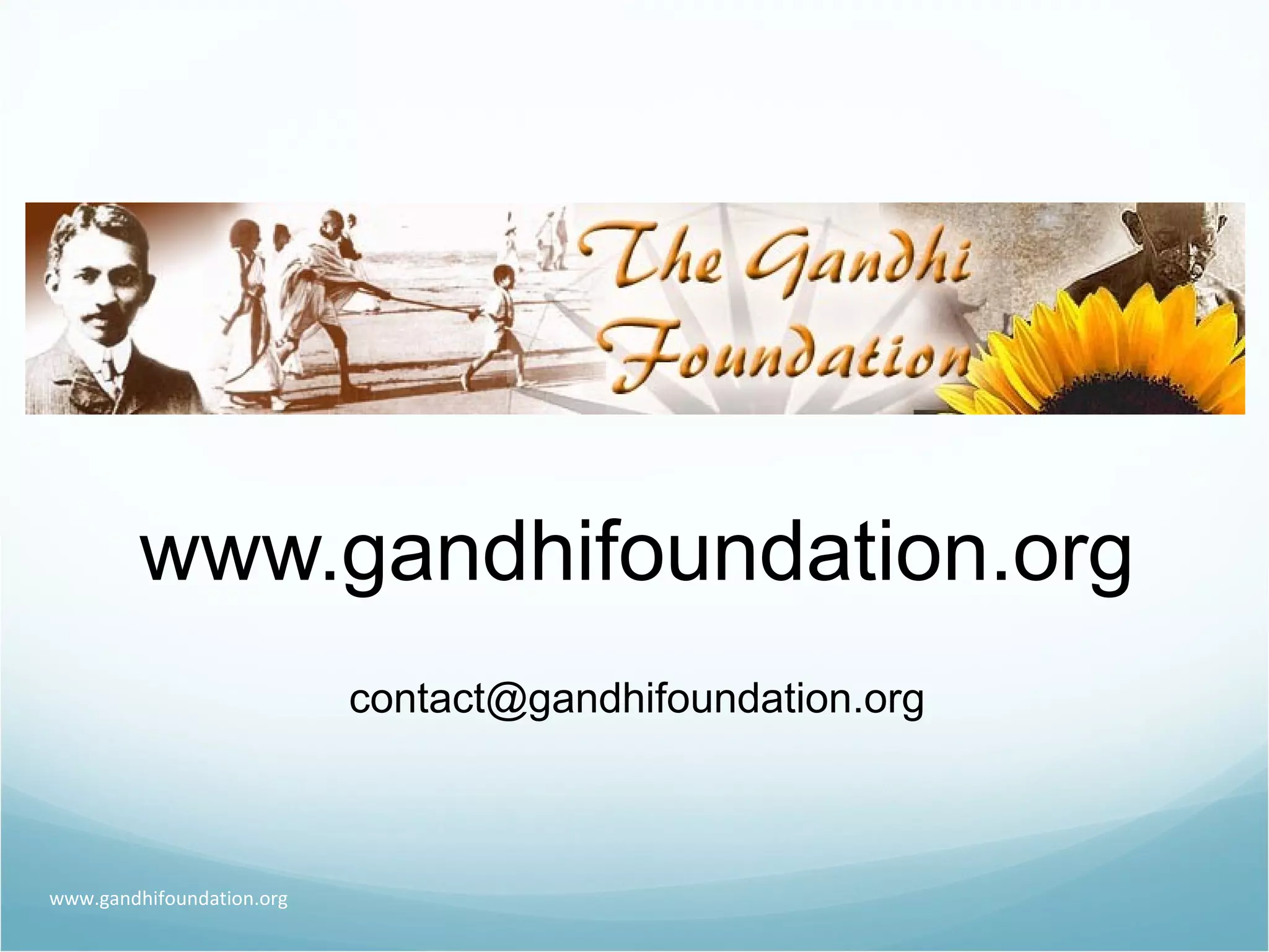 Gandhi A Life In Pictures | PPT