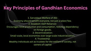 Gandhian economics and its principal and critism | PDF