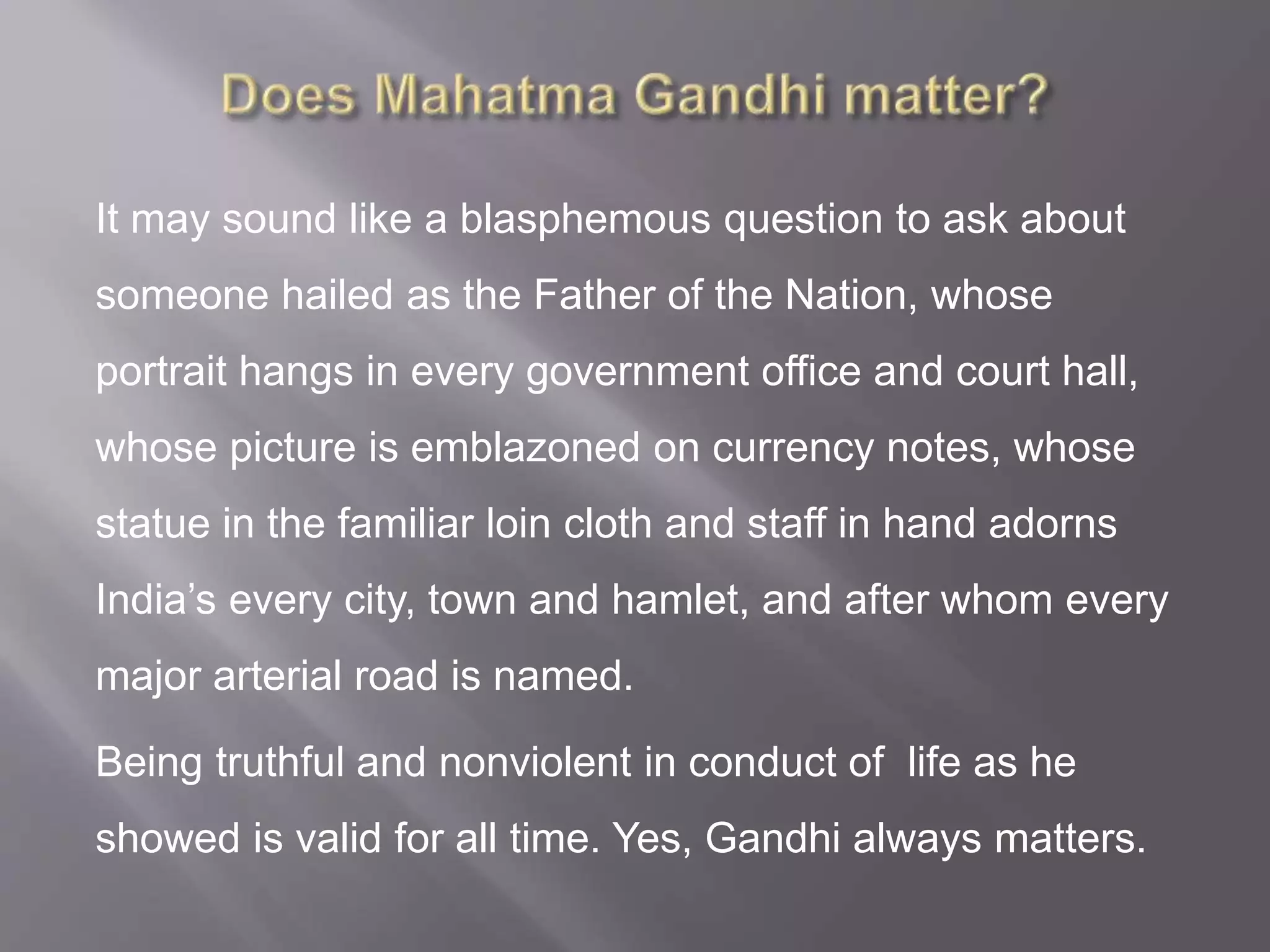 Gandhi Criticism | PPTX