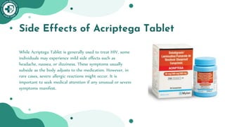 ACRIPTEGA TABLET USES, BENFITS AND SIDE EFFECTS | PPTX