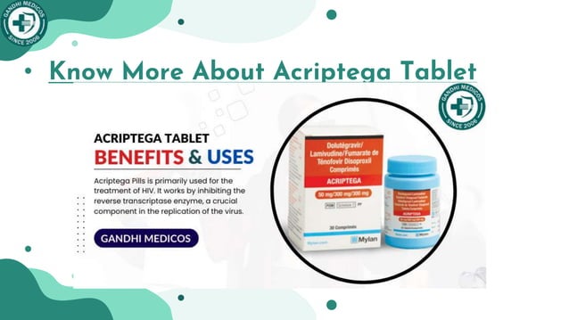 ACRIPTEGA TABLET USES, BENFITS AND SIDE EFFECTS | PPTX