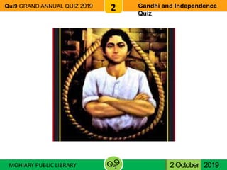 Written School Quiz on Mahatma Gandhi by Qui9 | PPT