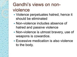 Gandhi’s views on Non-violence and Social Issues.pptx