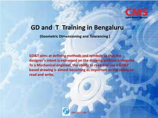Geometric Dimensioning and Tolerancing Training in Bengaluru | PPTX