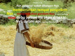 Gandum dan sekam | PPTX