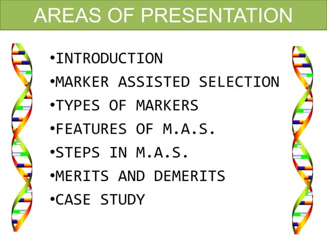 MARKER ASSISTED SELECTION | PPTX | Genetics | Science