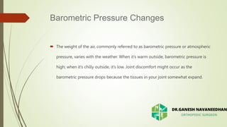 Will joint pain be worsened by the cold? | PPTX