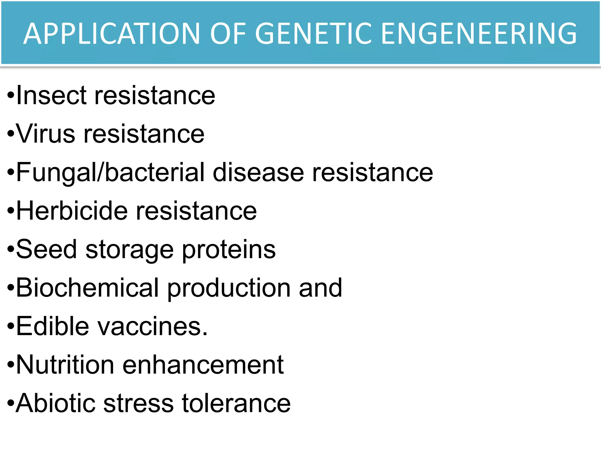 GENETIC ENGENEERING IN AGRICULTURE | PPTX