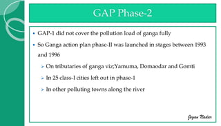Ganga action plan: As a case study in Environmental Legislation | PDF