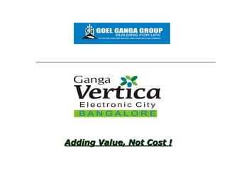 Ganga Vertica | PPT