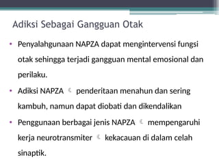 gangguan-mental-dan-perilaku-akibat-penggunaan-zat-psikoaktif.pptx