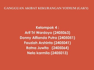GANGGUAN AKIBAT KEKURANGAN YODIUM (GAKY) PPT.pptx