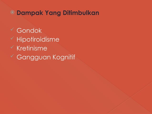 GANGGUAN AKIBAT KEKURANGAN YODIUM (GAKY) PPT.pptx