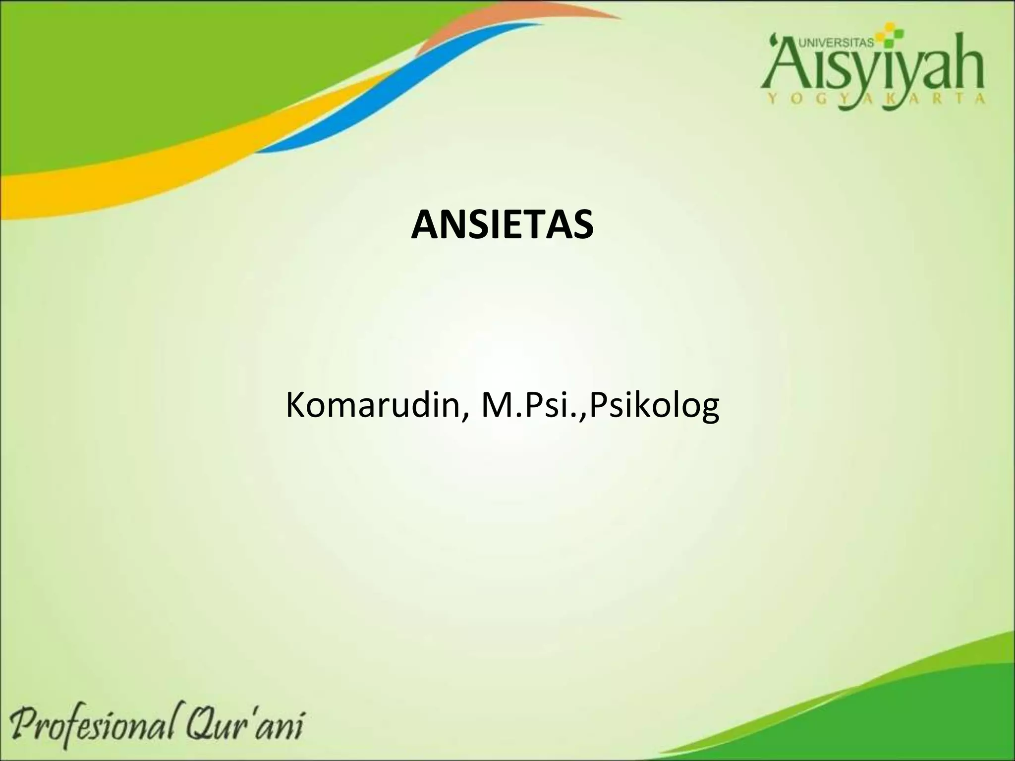 Gangguan ansietas | PPT
