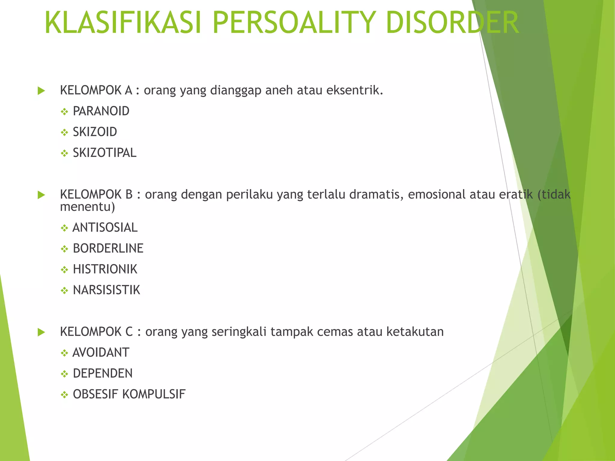 Gangguan kepribadian (personality disorder) | PPTX