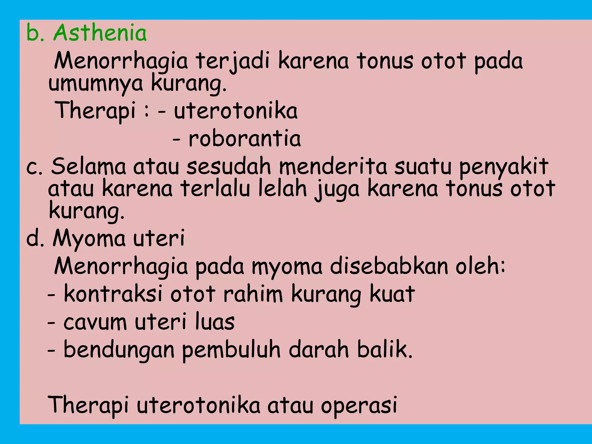 Gangguan menstruasi dan perdarahan | PPT