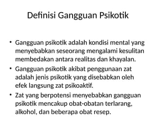 Gangguan_Psikotik_Akibat_Penggunaan_Zat.pptx