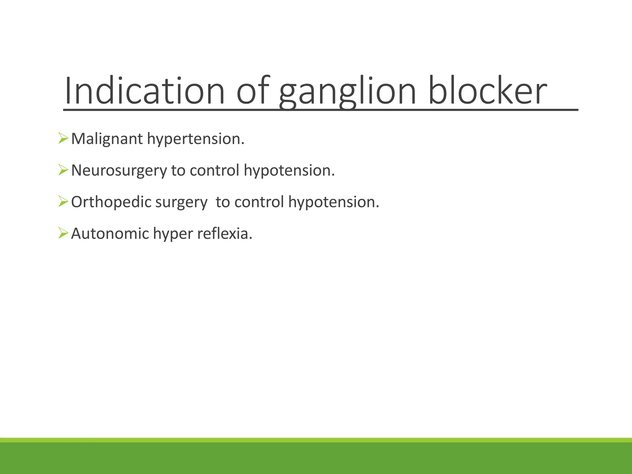 ganglionblockers-1905020628bbbbbh28.pptx