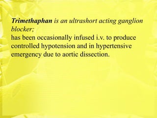 Ganglionic stimulants and blockers suffi | PPTX