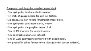 Ganglion Impar Block- Dr Minhaj Akhter ppt.pdf