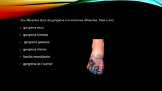 Gangrena ies zacapoaxtla | PPTX