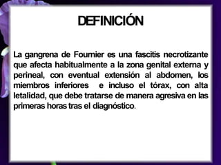 GANGRENA DE FOURNIER.pptx