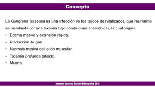 Gangrena gaseosa final | PPTX