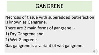 Gangrene #Types of gangrene | PPTX