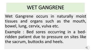 Gangrene #Types of gangrene | PPTX
