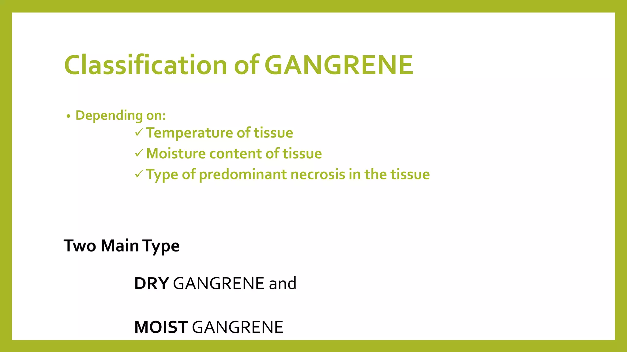 Gangrene | PPTX