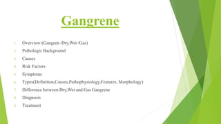 Gangrene.pptx