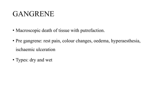 GANGRENEMacroscopic death of tissue with putrefaction. Pre gangrene ...