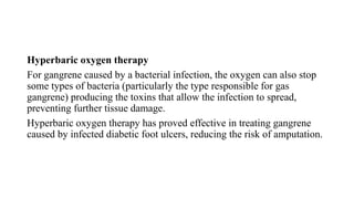 GANGRENE.ppt explaining types and causes | PPTX
