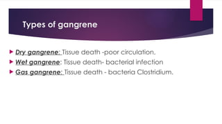 gangrene and its types_pathology_kripa.pptx
