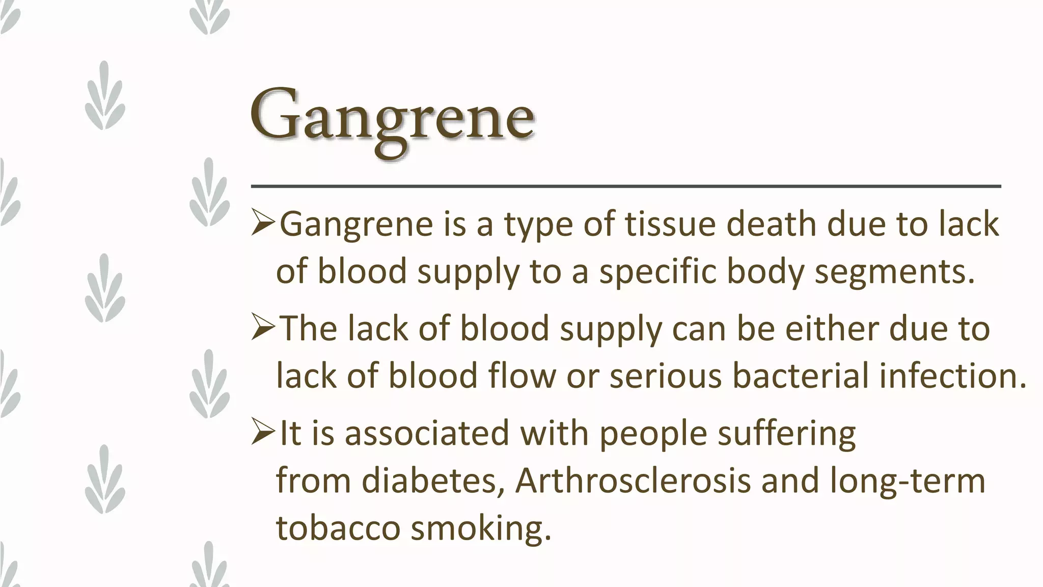 Gangrene + peripheral vascular diseases | PPTX