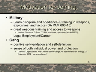 Gangs And The Military 4of7 | PPT