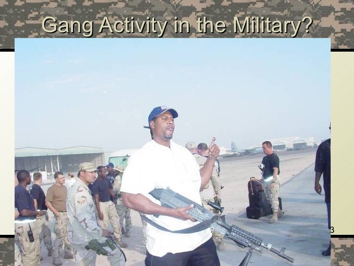 Gangs in the military