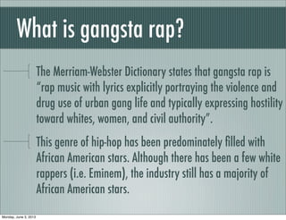 Gangsta rap | PPT