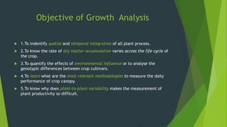 Growth and developmental analysis indices in crop production | PPTX