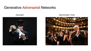 GANs: key ideas | PPTX